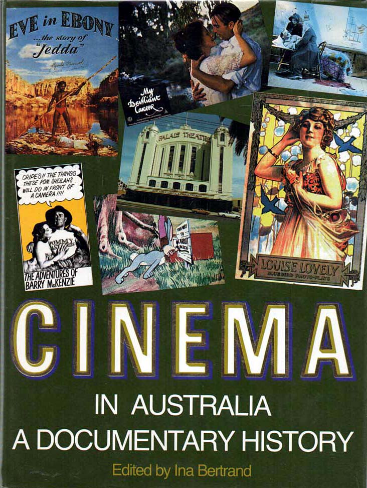 Cinema in Australia A Documentary History