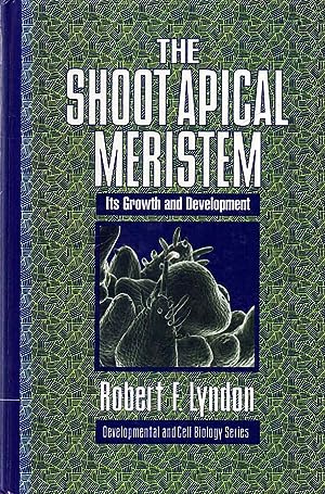 The Shoot Apical Meristem Its Growth and Development