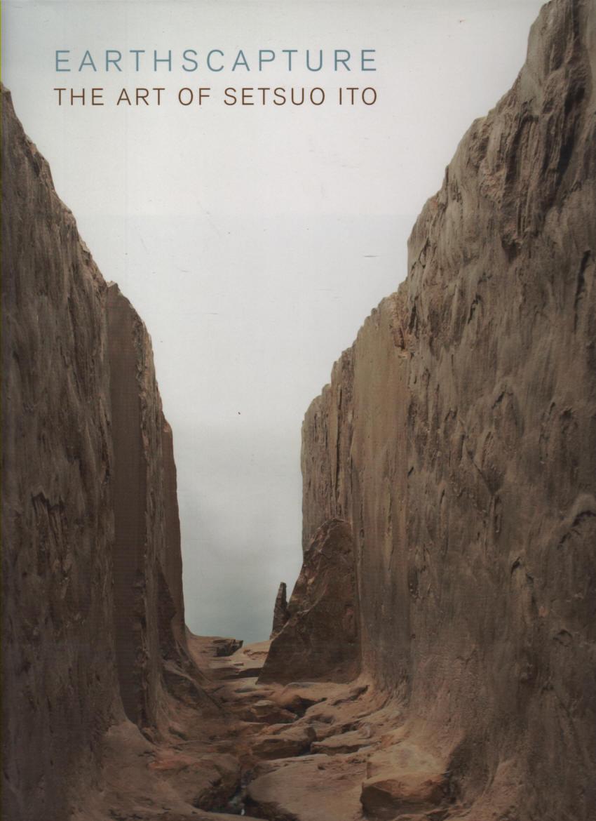 Earthscapture The Art of Setsuo Ito