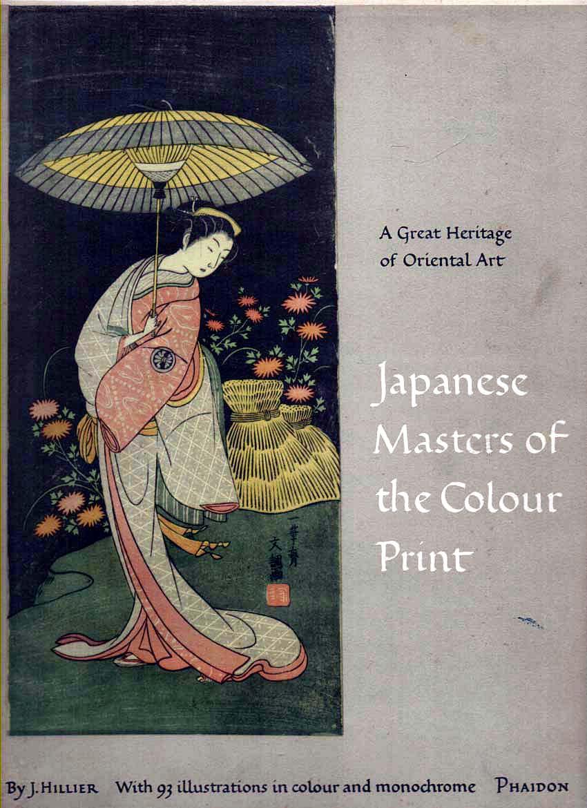Japanese Masters of the Colour Print A Great Heritage of Oriental Art