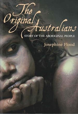 The Original Australians: Story of the Aboriginal People