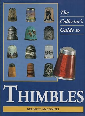 The Collector's Guide to Thimbles