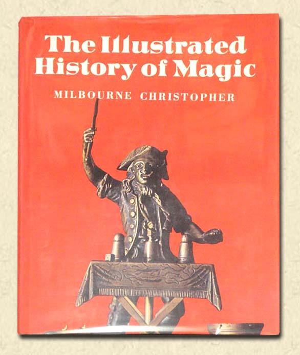 The Illustrated History of Magic