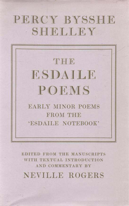 The Esdaile Poems Early Minor Poems from the "Esdaile Notebook"